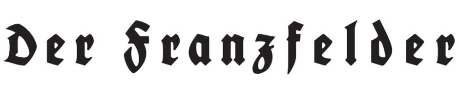 Franzfelder-Teaser – Die Franzfelder